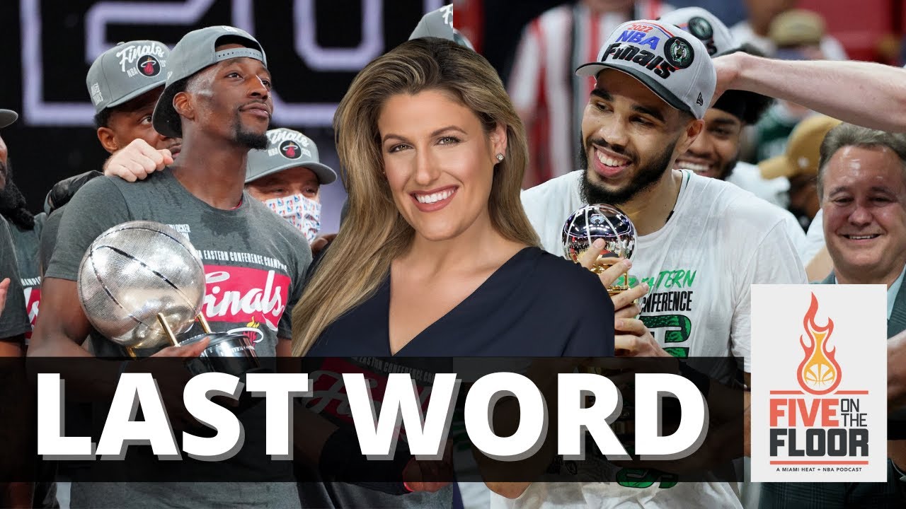 Miami Heat: Amy Audibert joins Ethan Skolnick on the East Finals | Five ...