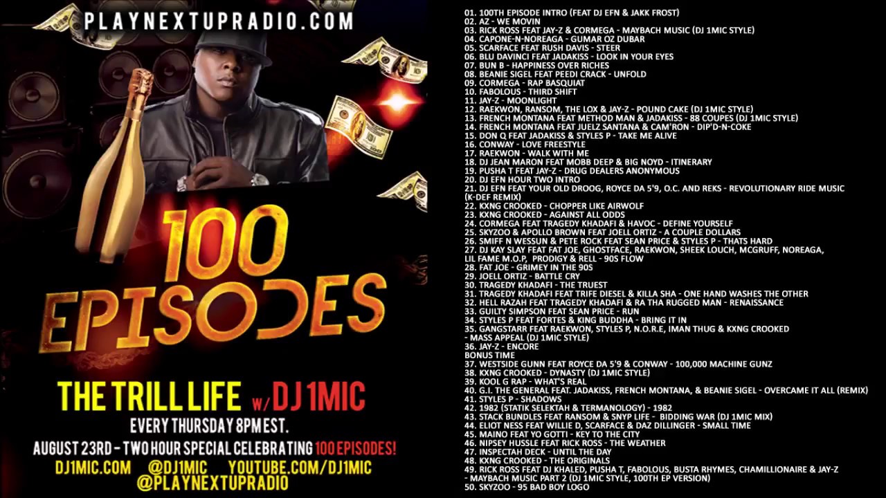 The Trill Life with DJ 1Mic - Episode 100 - YouTube