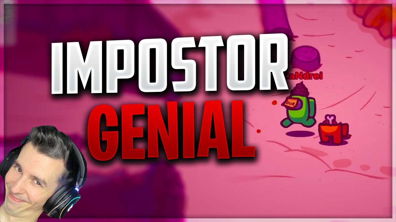 IMPOSTOR GENIAL pe NOUA HARTA de pe Among Us! - YouTube