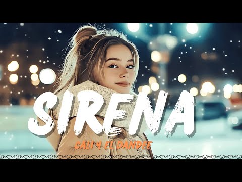 Sirena - Cali y el Dandee (Lyrics/ Letra)