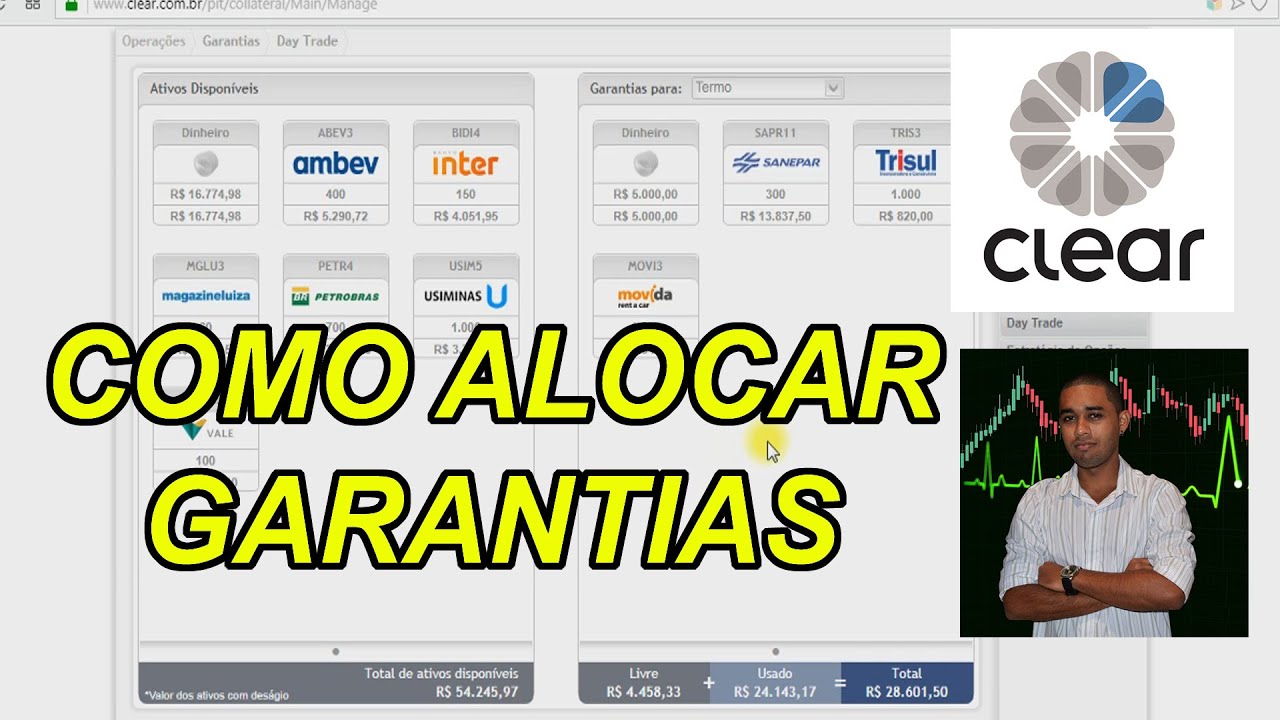 Garantia Clear Corretora - Como Colocar, Alocar e Deságio - YouTube
