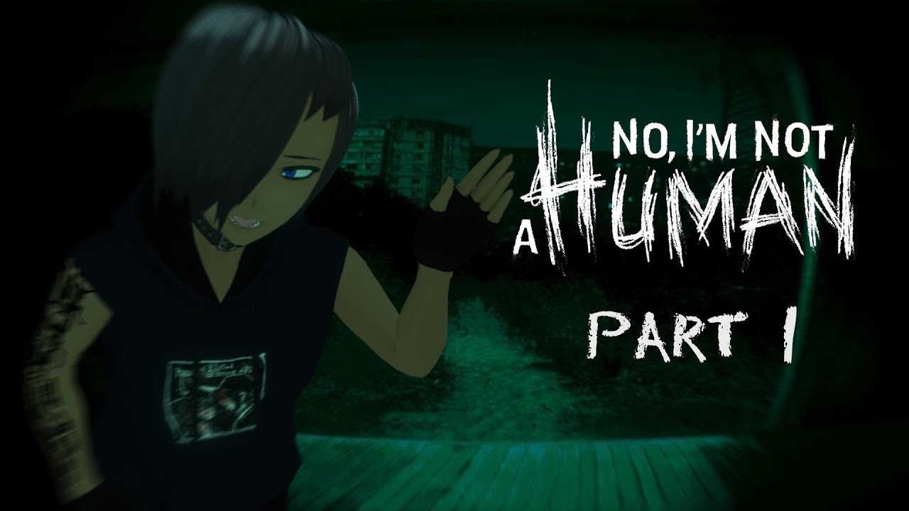 No, I'm Not A Human | Part 1 | Who can it be knocking at my door? - YouTube
