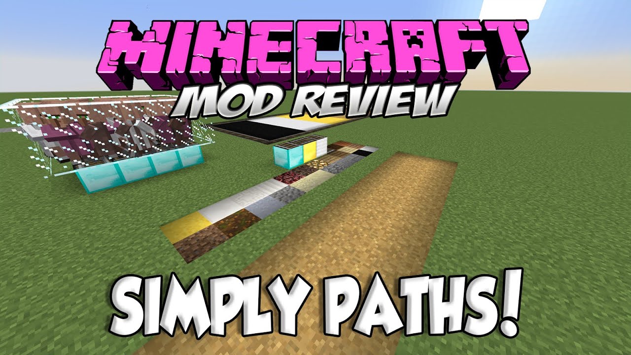 SIMPLY PATHS MOD (Caminos de hierba) [Forge][1.7.10][Español] - YouTube