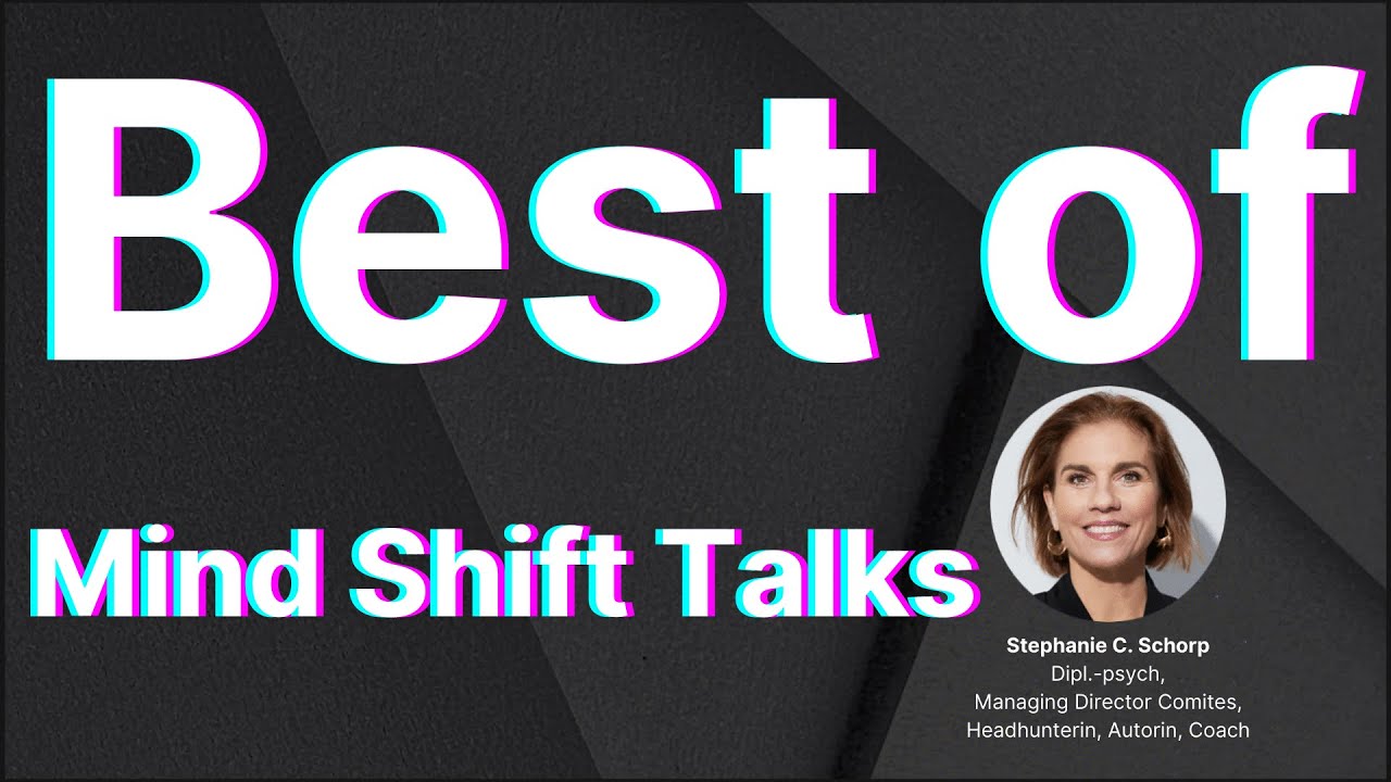 Mind Shift Talks 2023: Transformation, Leadership, Resilienz ...