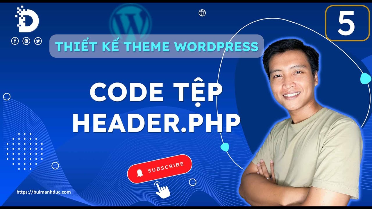 Phần 5: Code tệp header.php - YouTube