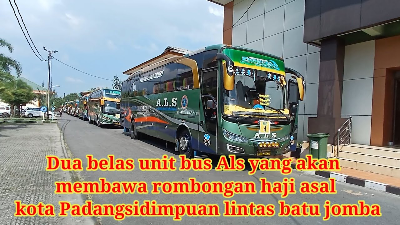 Dua belas unit Bus Als yang akan membawa rombongan Haji asal kota ...