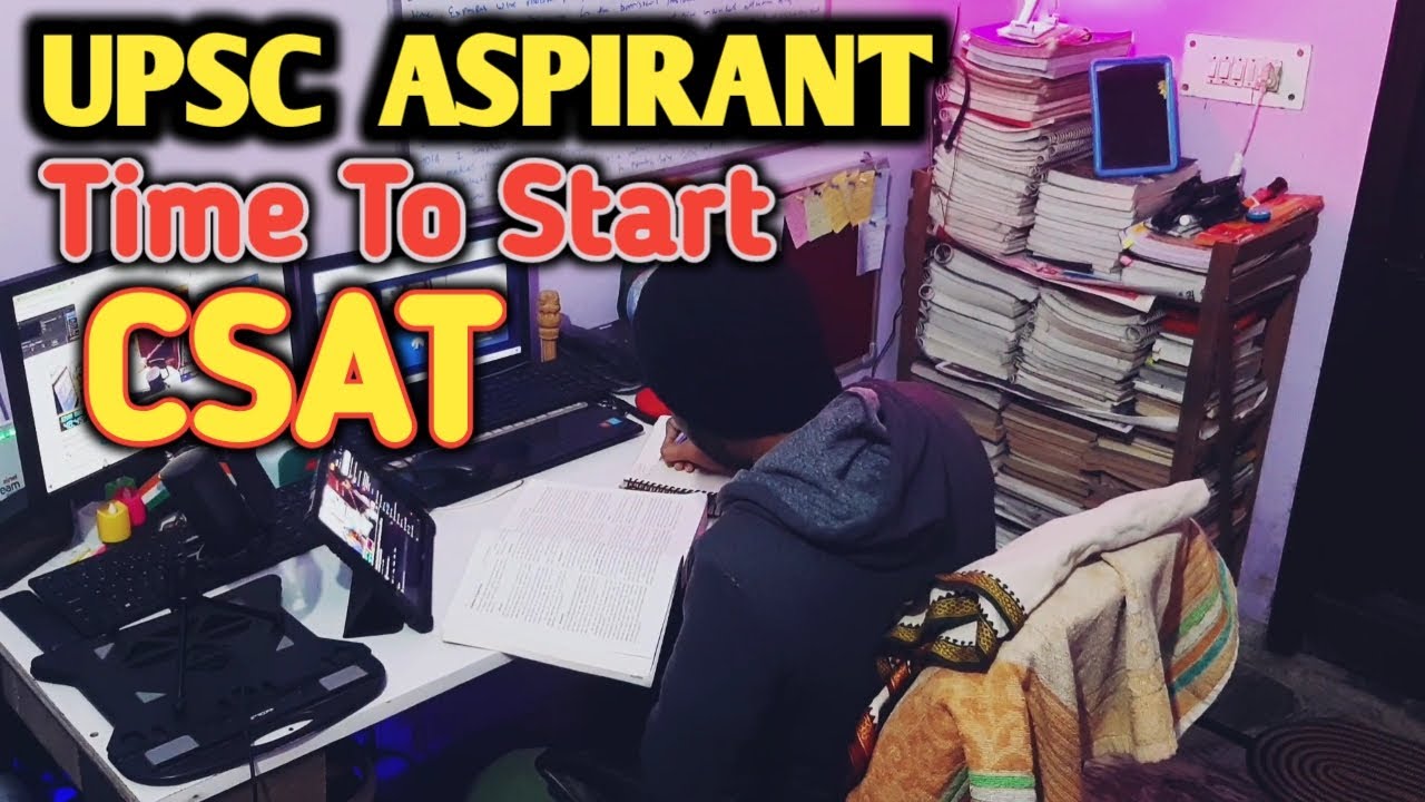 Time To Start CSAT For UPSC 2024 CSAT Strategy | Pre+Mains Revision ...