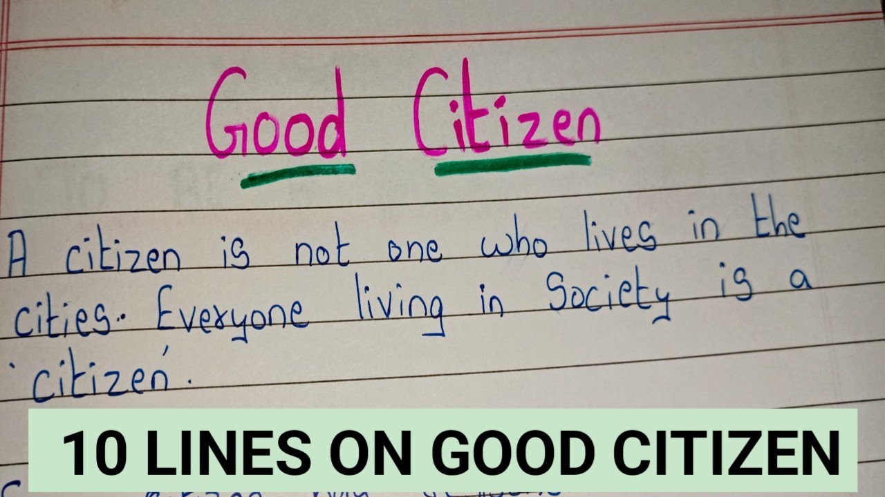10 Lines on A Good Citizen/ Essay on Good Citizen in english - YouTube