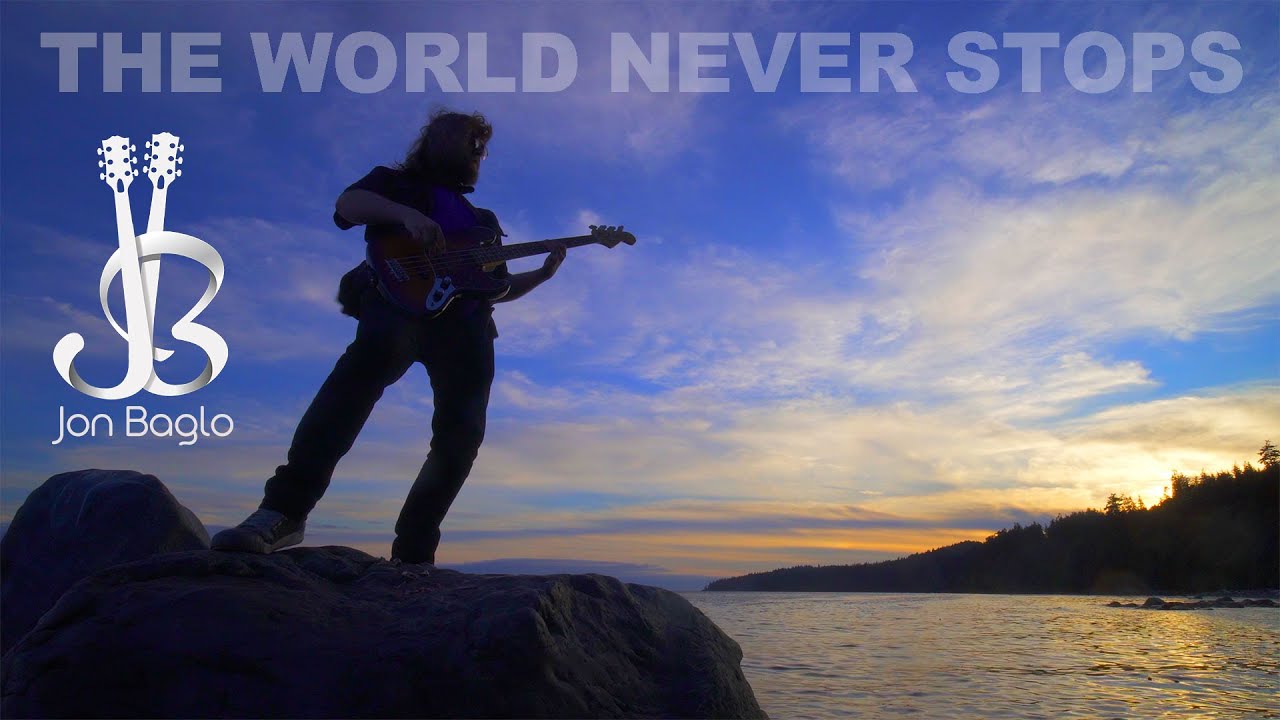 The World Never Stops - Jon Baglo - YouTube