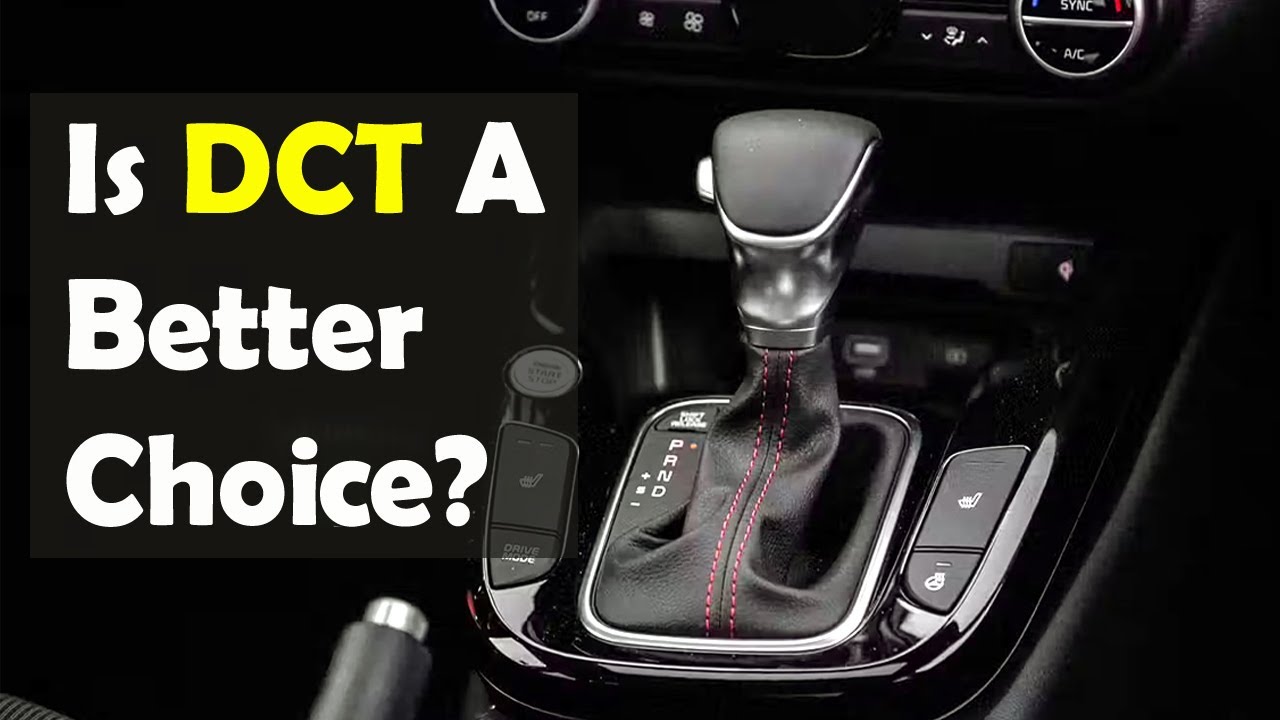 Advantages & Disadvantages of DCT Transmission | Everything You Need to ...