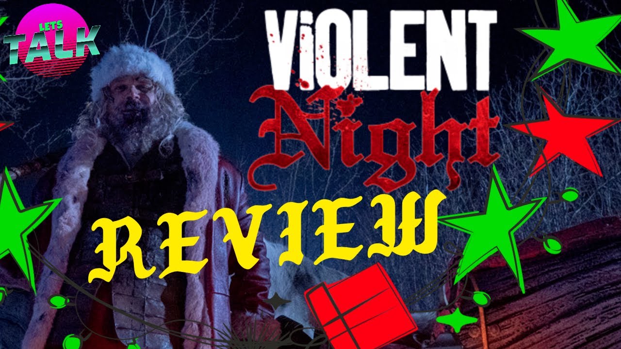 VIOLENT NIGHT - MOVIE REVIEW - A New Christmas Classic? - YouTube