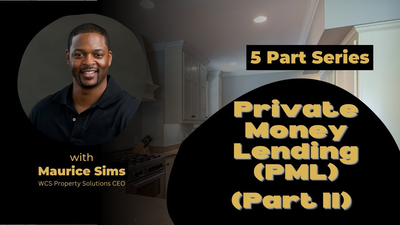 Private Money Lending Part II - WCS Property Solutions - YouTube