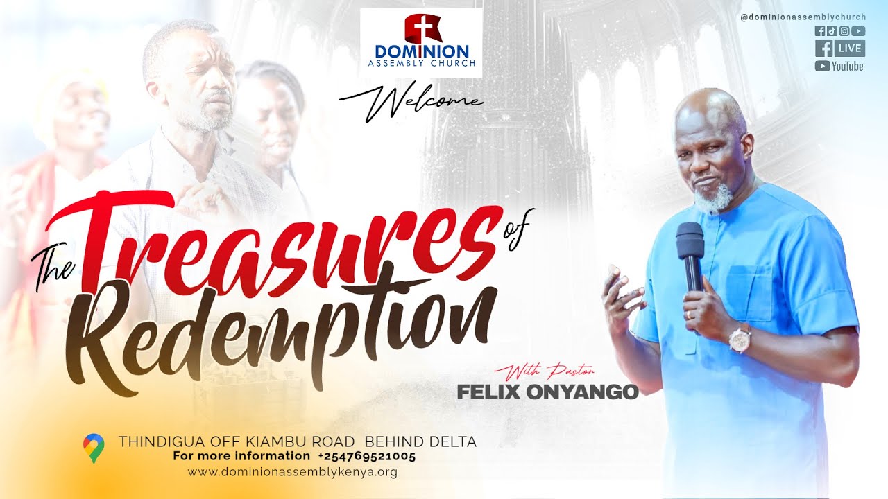 The Treasures Of Redemption| Pastor Felix Onyango | DAC Sunday Service 29 - YouTube