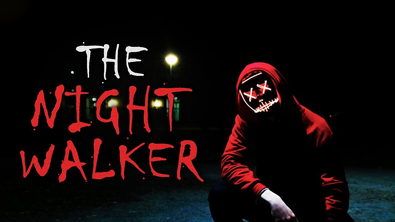 Whispered Creepypasta | "The Night Walker" | ASMR Reading - YouTube