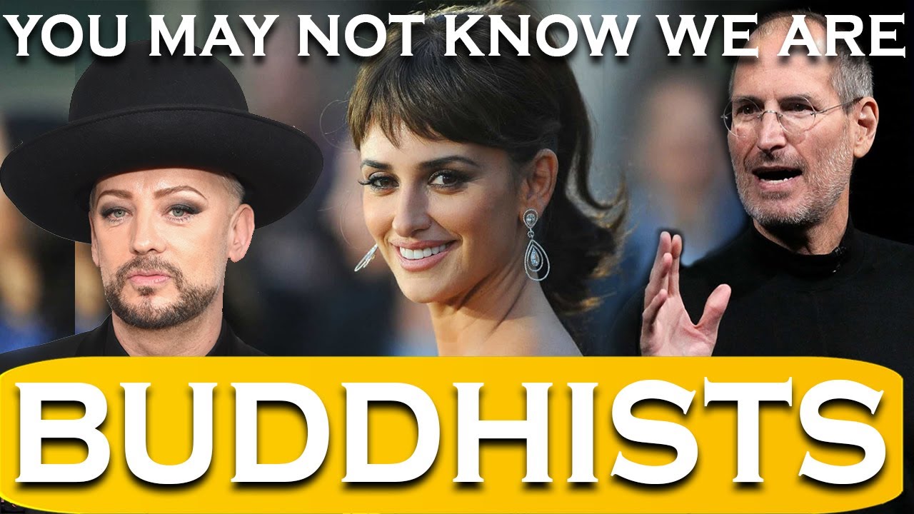 Celebrities you may not know are Buddhists | Bright Lab | Buddhism ...