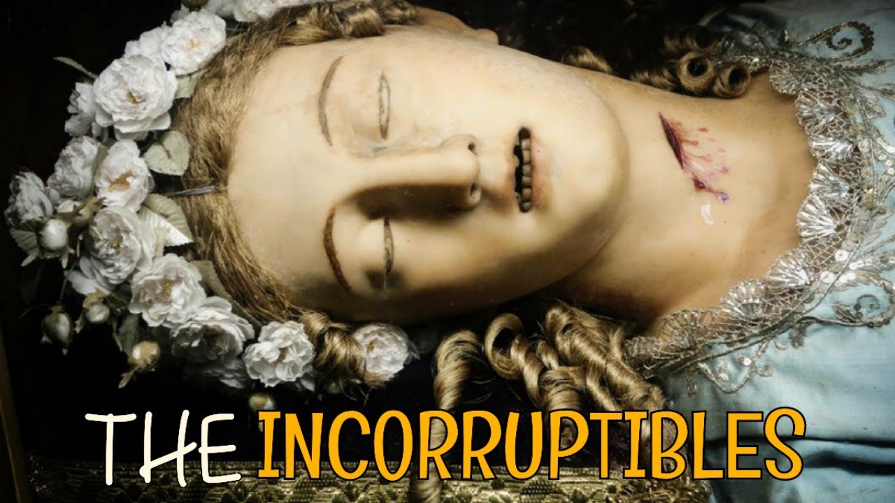 The Miraculous Incorruptibles: Incorrupt Bodies Of Saints Vol. 4 - YouTube