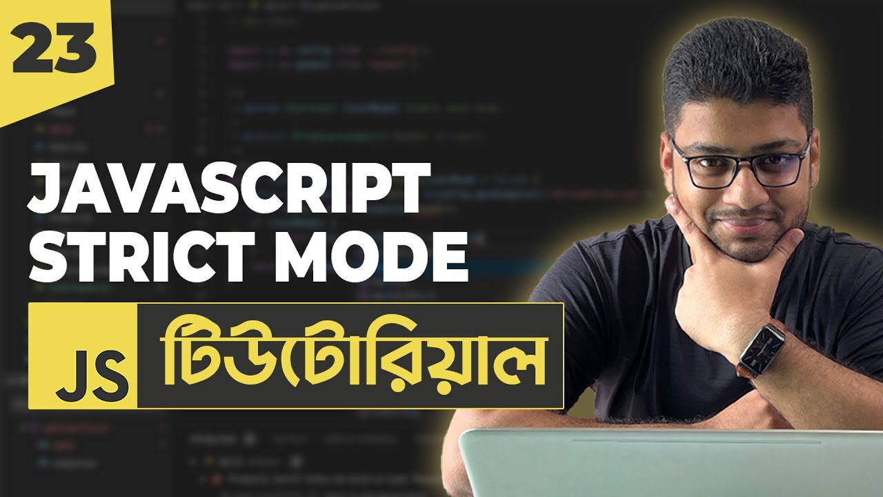 Javascript Strict Mode Javascript Tutorial For Beginners Part 23 Youtube