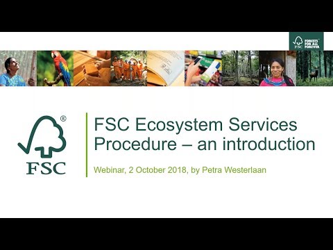 Introducing FSC-PRO-30-006 FSC Ecosystem Services Procedure - YouTube
