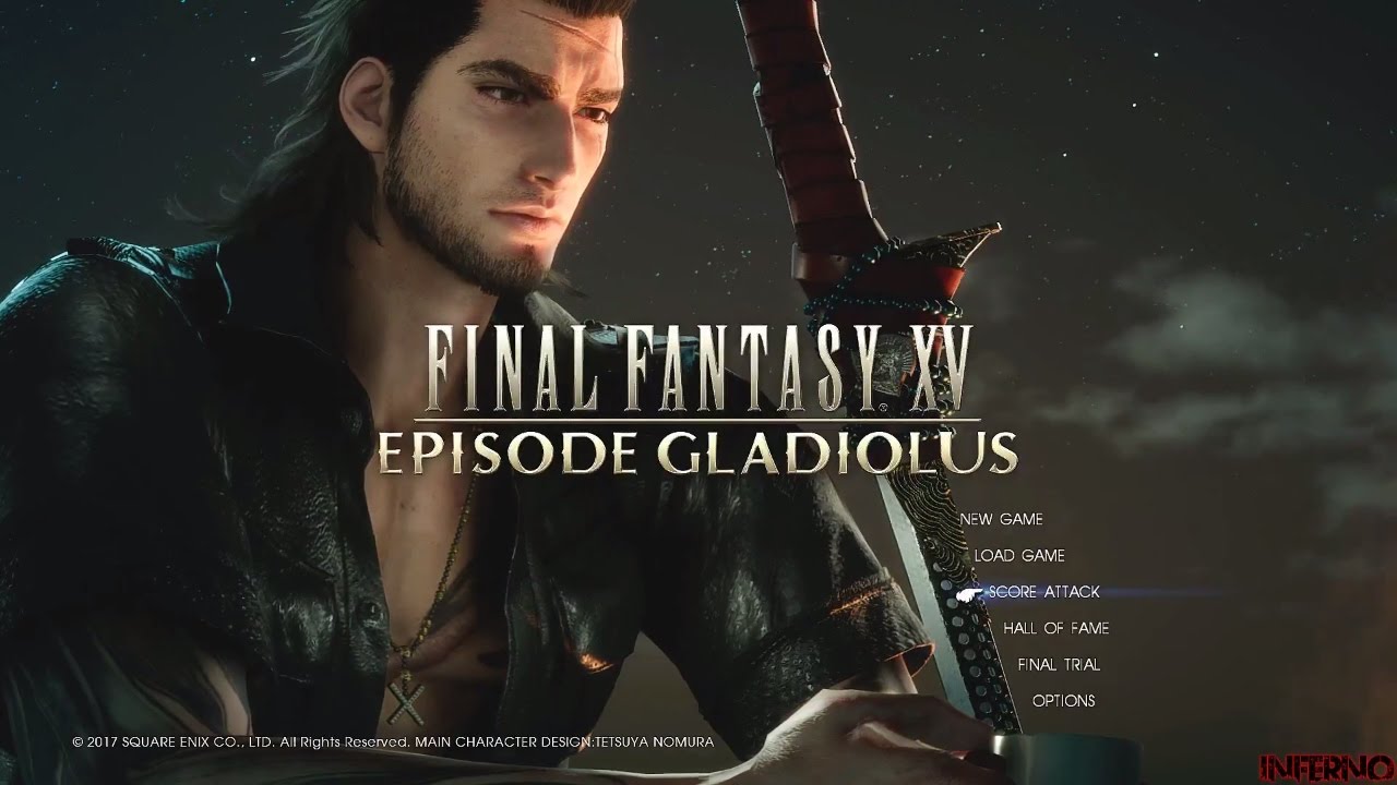Final Fantasy XV - DLC Episode Gladiolus - Full Walkthrough - 60FPS ...