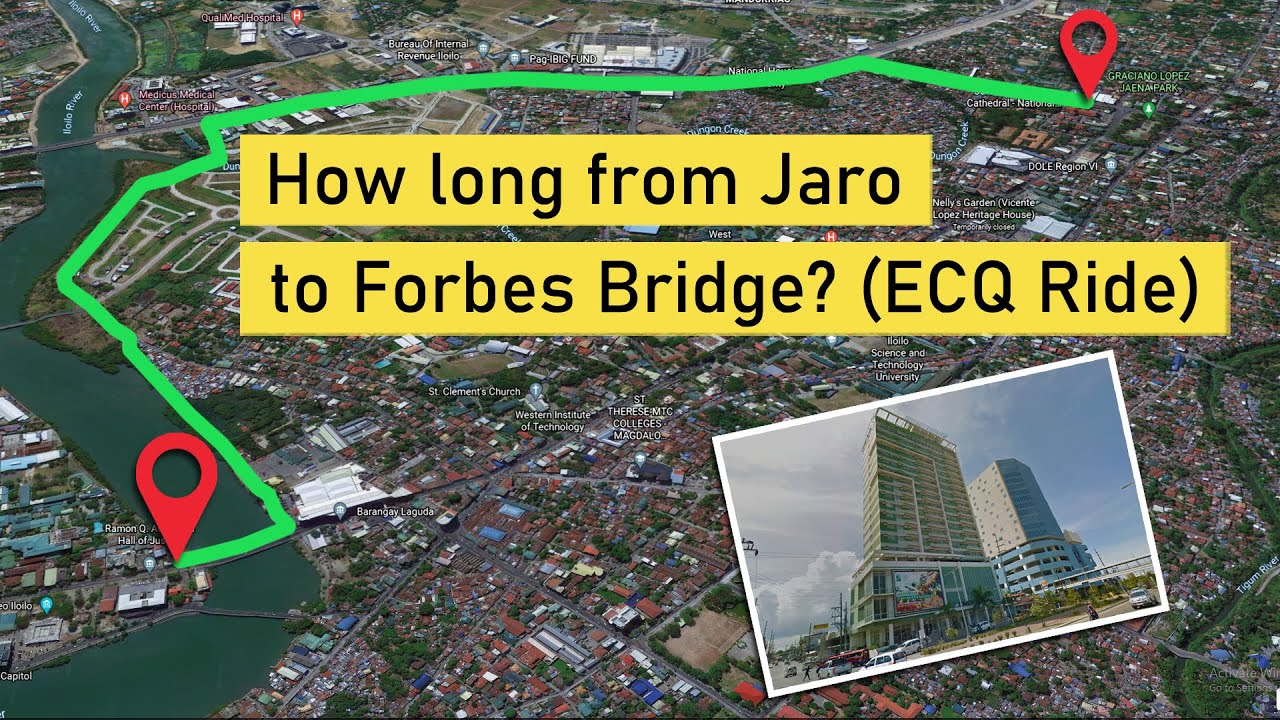 Iloilo City - Jaro To Forbes Bridge (ECQ Ride) via Service Road ...