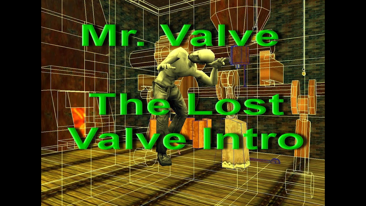 Mr. Valve - The Lost Valve Intro - YouTube