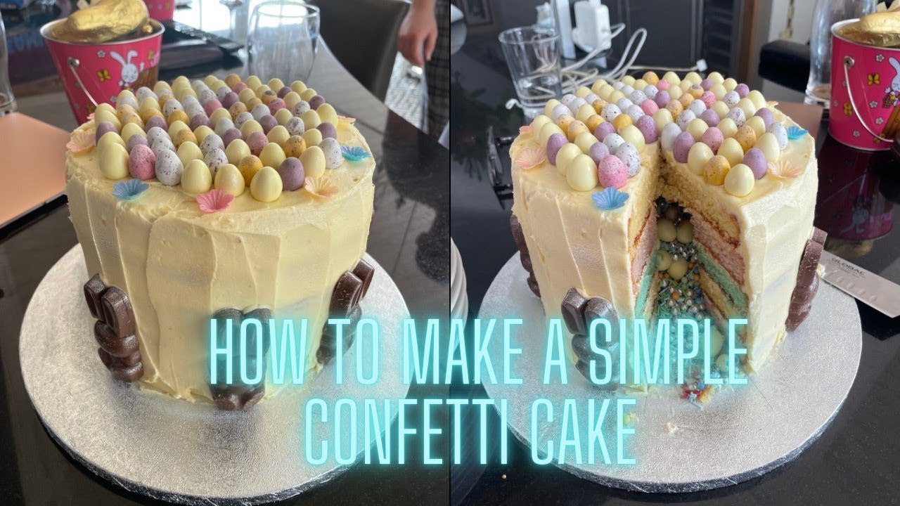 HOW TO: MAKE A EASY CONFETTI CAKE! - YouTube