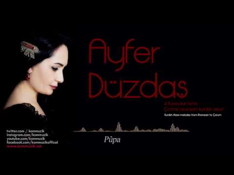 Ayfer Düzdaş - Pûpa