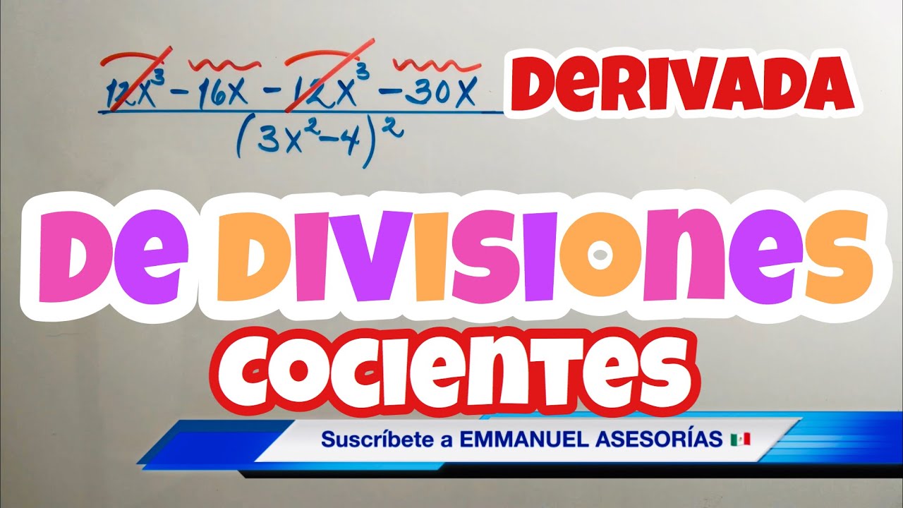 DERIVADA DE UNA DIVISIÓN (Derivada de un COCIENTE) paso a paso! - YouTube