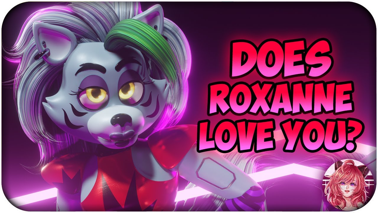 Does Roxanne Wolf Love You? - YouTube