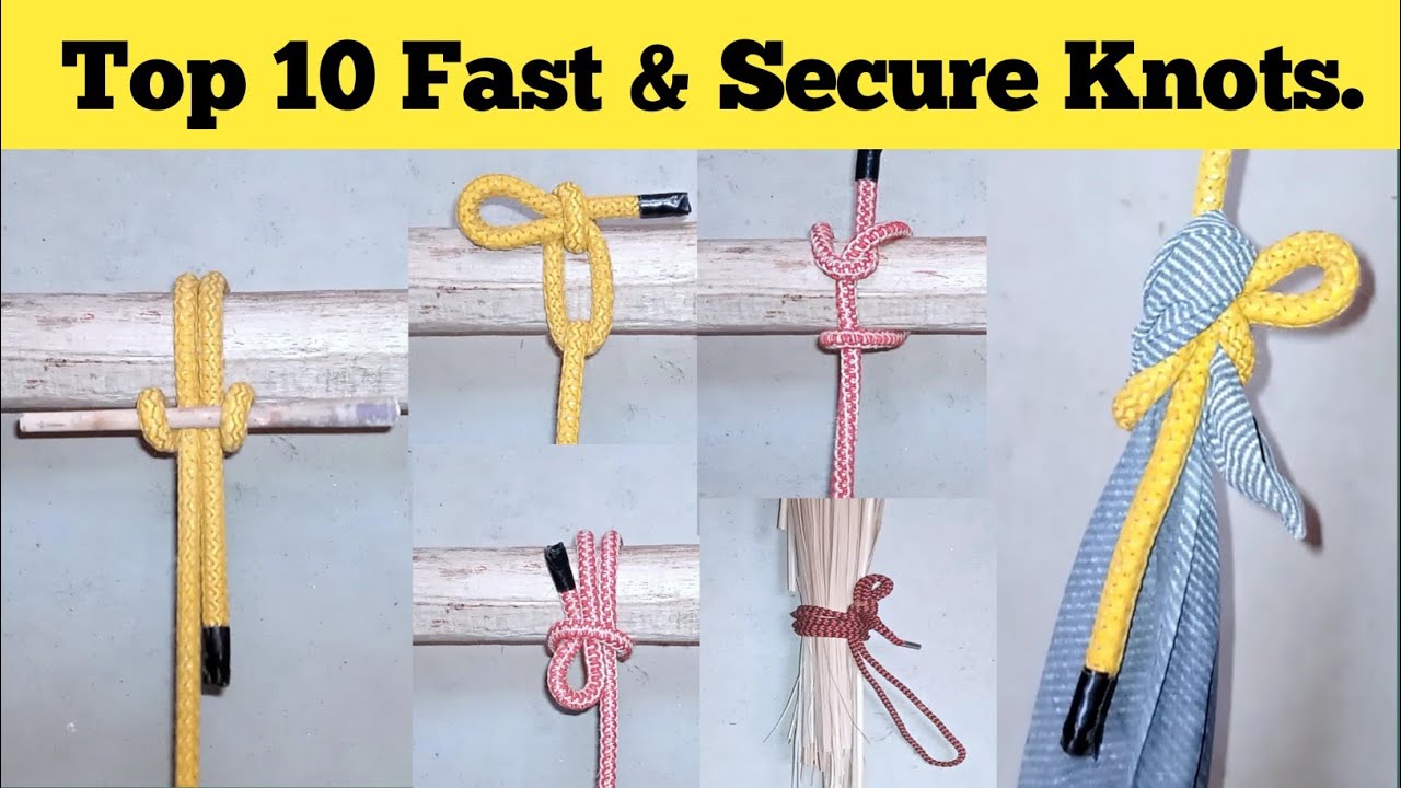Top 10 Quick Knots to save Time | Easy Knots For Beginners... - YouTube
