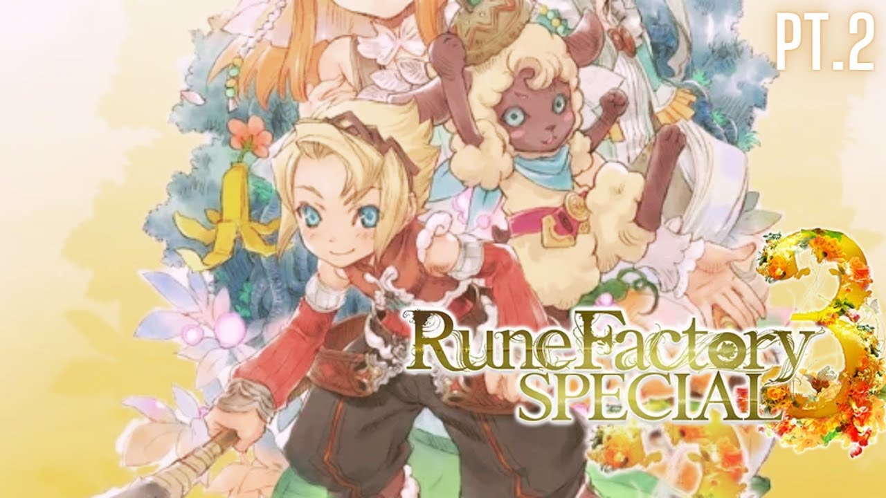 Let's Play Rune Factory 3 Special | pt.2 | More cast intros. Meeting ...
