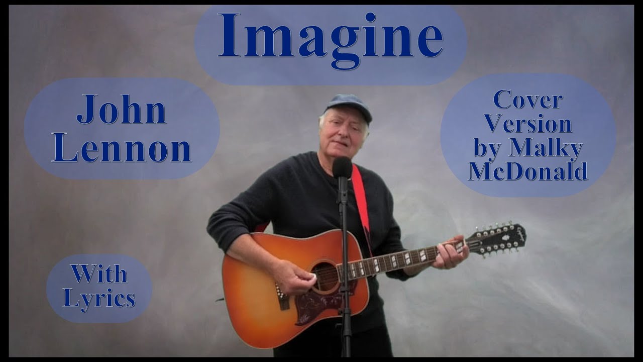 IMAGINE John Lennon cover version - YouTube