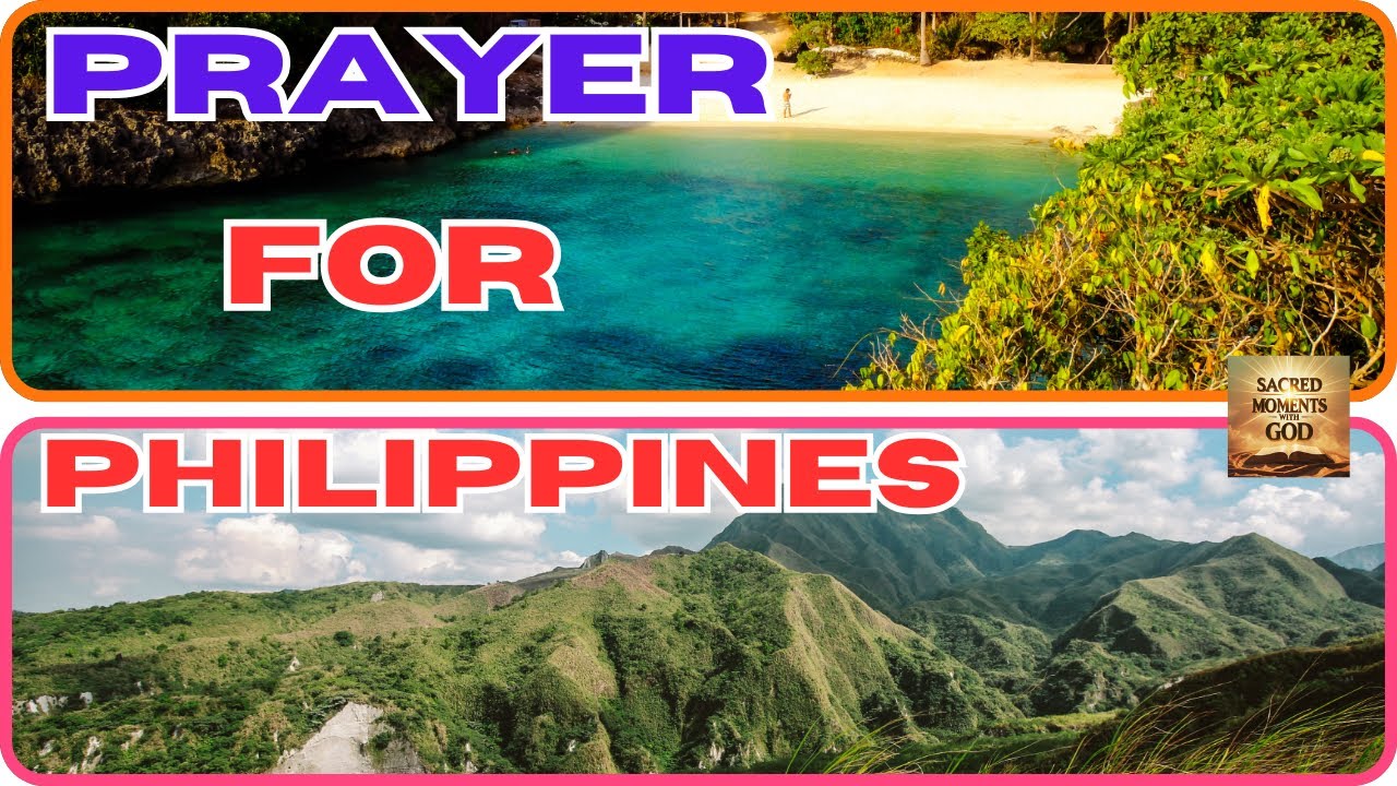 A powerful prayer for the Philippines/ Protection and healing ...