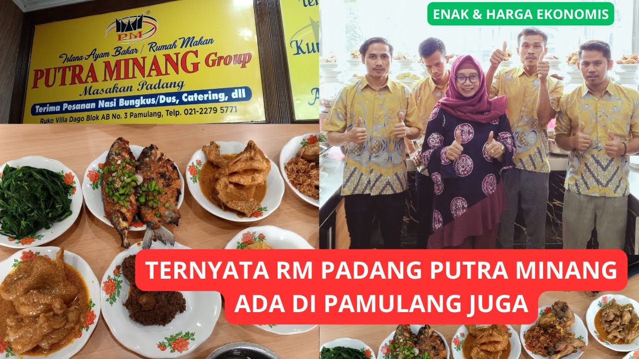 BARU NGEH TERNYATA RM PADANG PUTRA MINANG ADA JUGA DI PAMULANG - YouTube