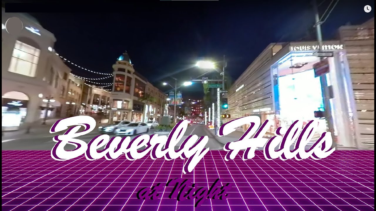 Beverly Hills at Night - 360 4K Scenic Drive - YouTube