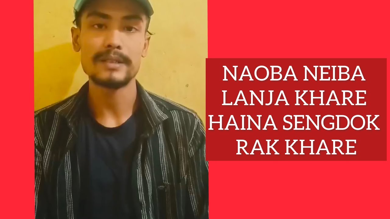 NAOBA NEIBA LANJA KHARE HAINA SENG DOKRAK KHARE - YouTube