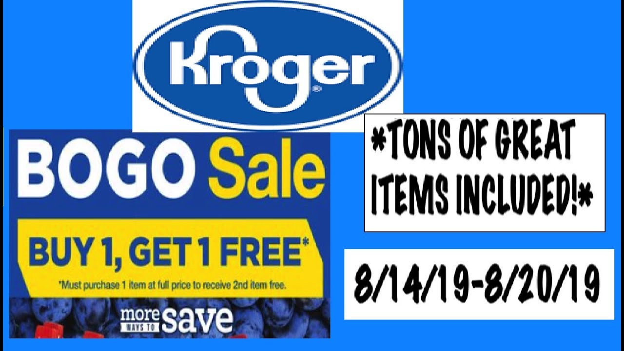 Kroger BOGO Sale Items- 8/14/19-8/20/19-- TONS of ITEMS! - YouTube