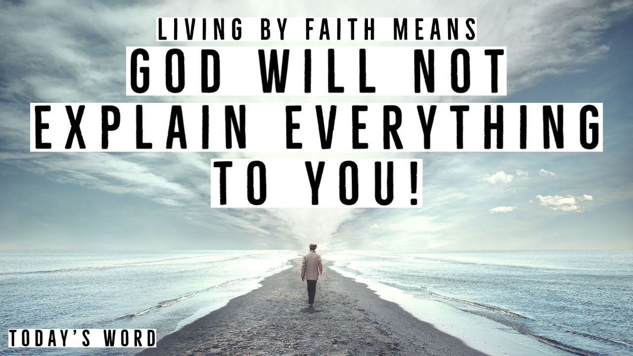 God Will Not Explain Everything To You! - YouTube