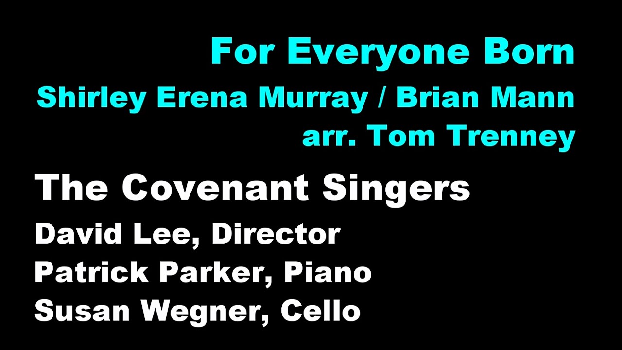 For Everyone Born - YouTube