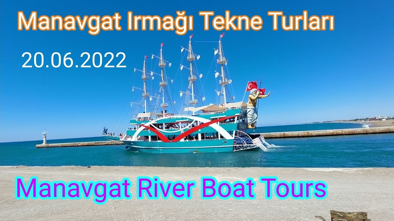 Manavgat Irmağı Tekne Turları/ Manavgat River Boat Tours | Caravan ...