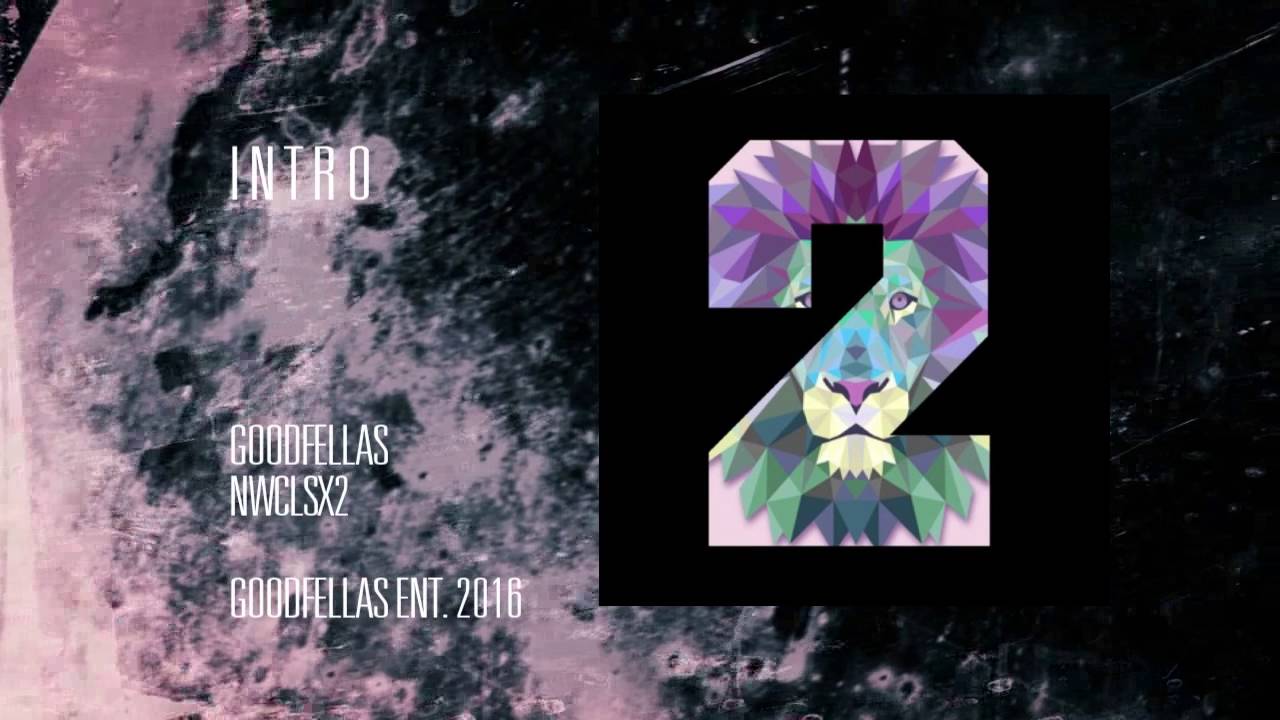 Goodfellas - Intro (Prod. HolyRain) - YouTube