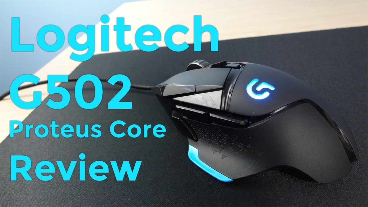 Logitech G502 Proteus Core Review - YouTube
