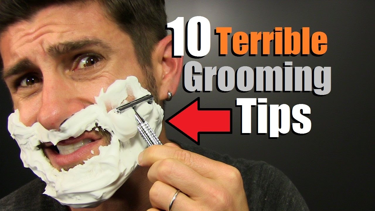10 TERRIBLE Grooming Tips You Need To IGNORE! - YouTube