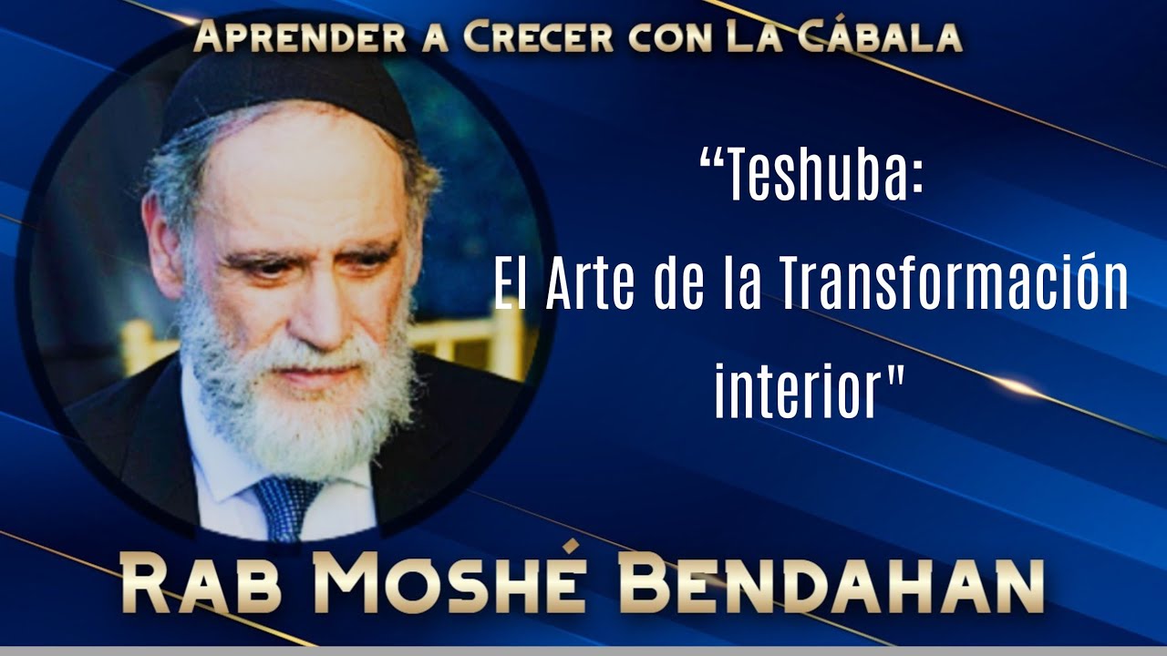 "Teshuba: El Arte de la Transformación interior ...
