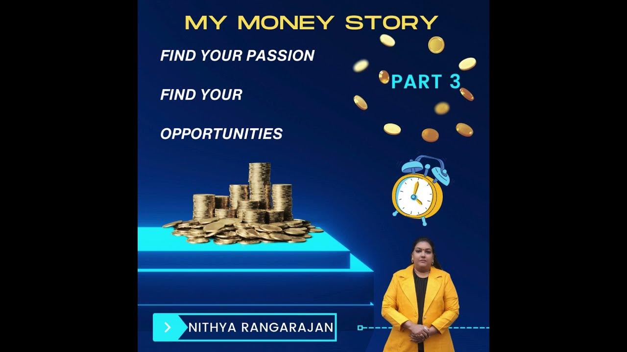 My Money Story - Part 3/7!! - YouTube