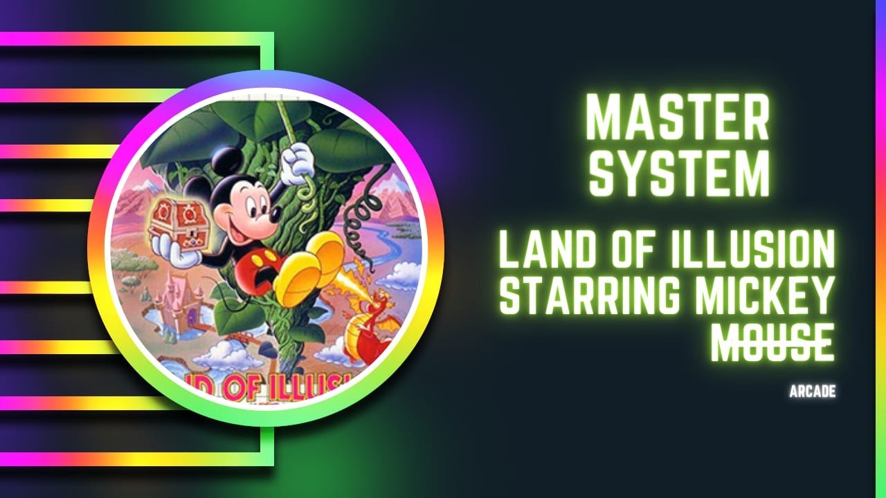 Land of Illusion Starring Mickey Mouse (Master System) Até Zerar ...