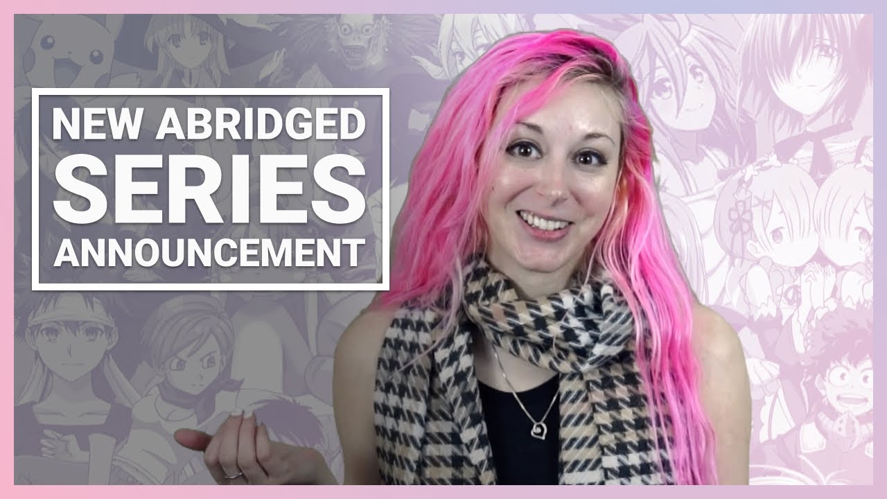 New Abridged Series Announcement! - YouTube