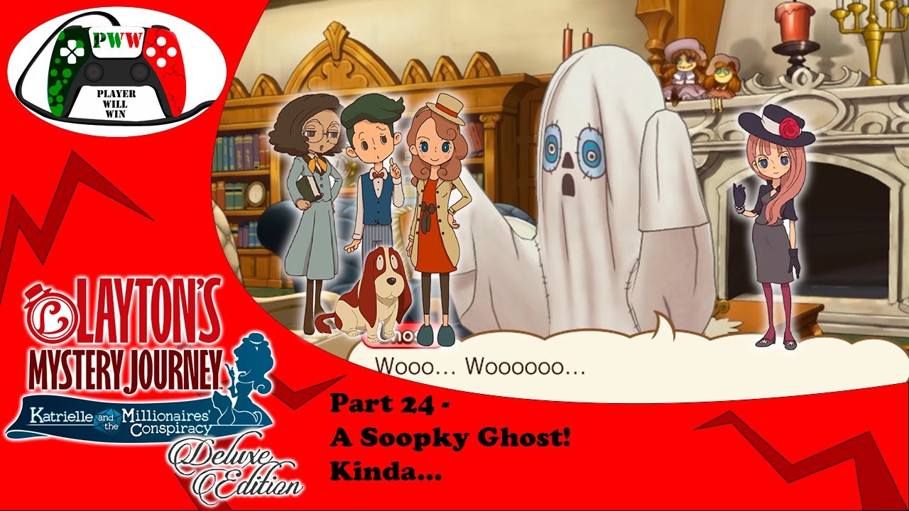 Layton's Mystery Journey Part 24 - A Soopky Ghost! Kinda... - YouTube