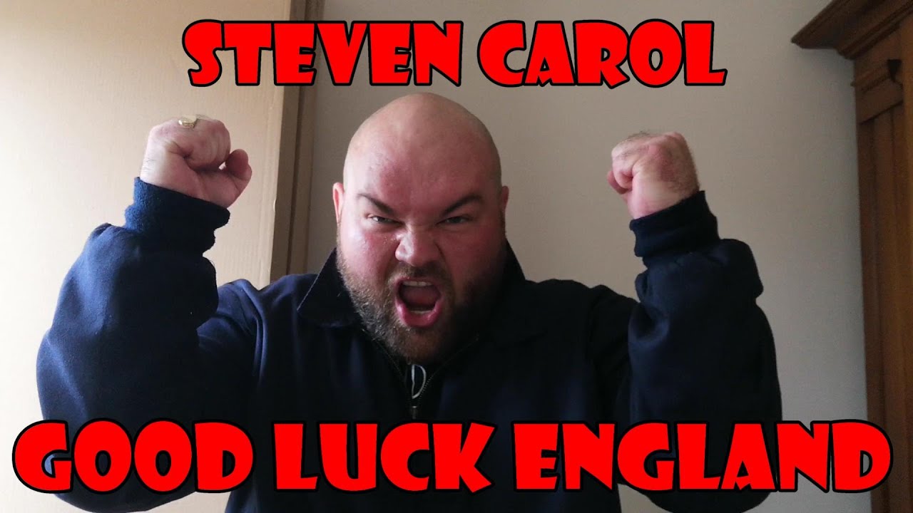Steven Carol: Good Luck England 🏴󠁧󠁢󠁥󠁮󠁧󠁿🦁🦁🦁 - YouTube