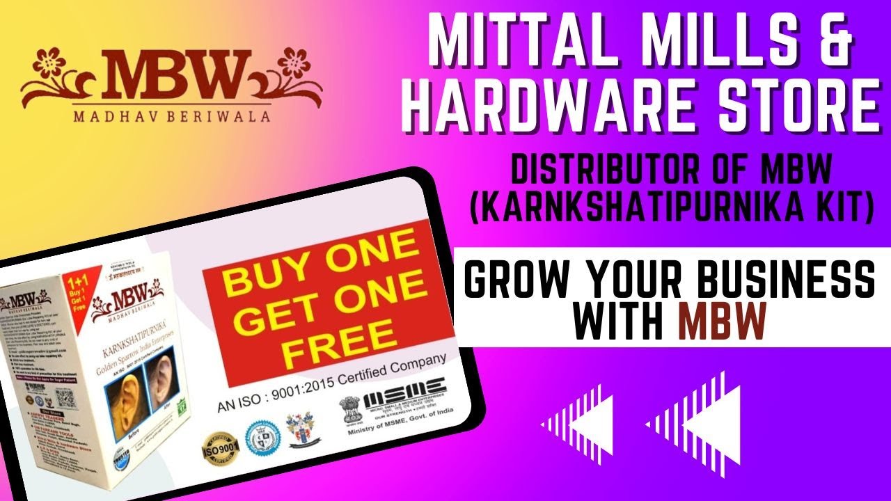 Distributor | Mittal Mills & Hardware Store | Interview | MBW ...
